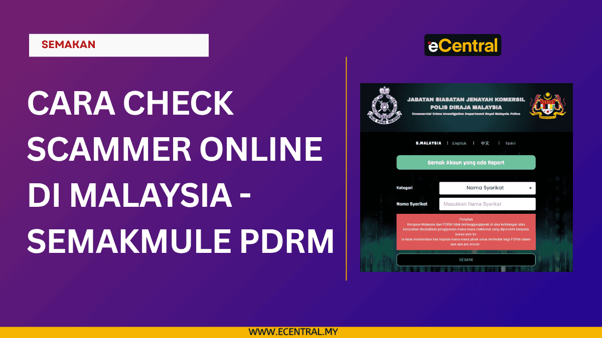 Check Scammer Online Di Malaysia (SemakMule PDRM)